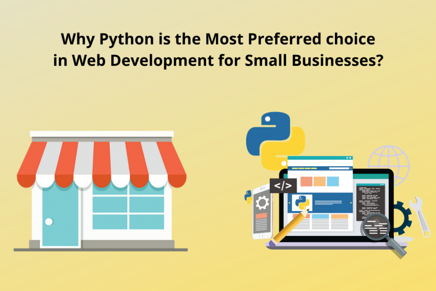 Why Python Programming Is The Most Preferred Choice For Small Businesses?