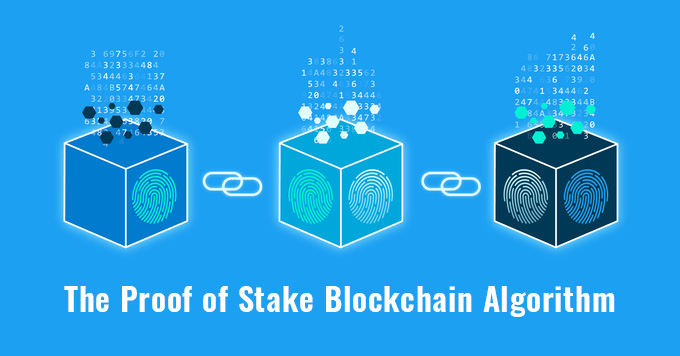 How Does The Proof Of Stake Blockchain Algorithm Work?