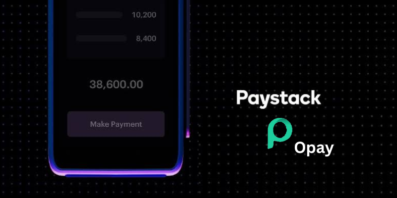 Paystack and OPay, A Powerful Partnership for Payments