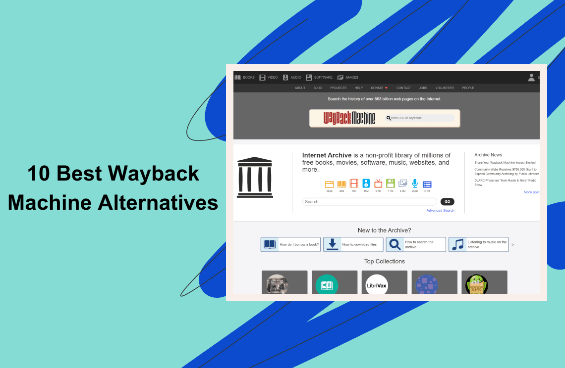 10 Best Wayback Machine Alternatives for Archived Sites